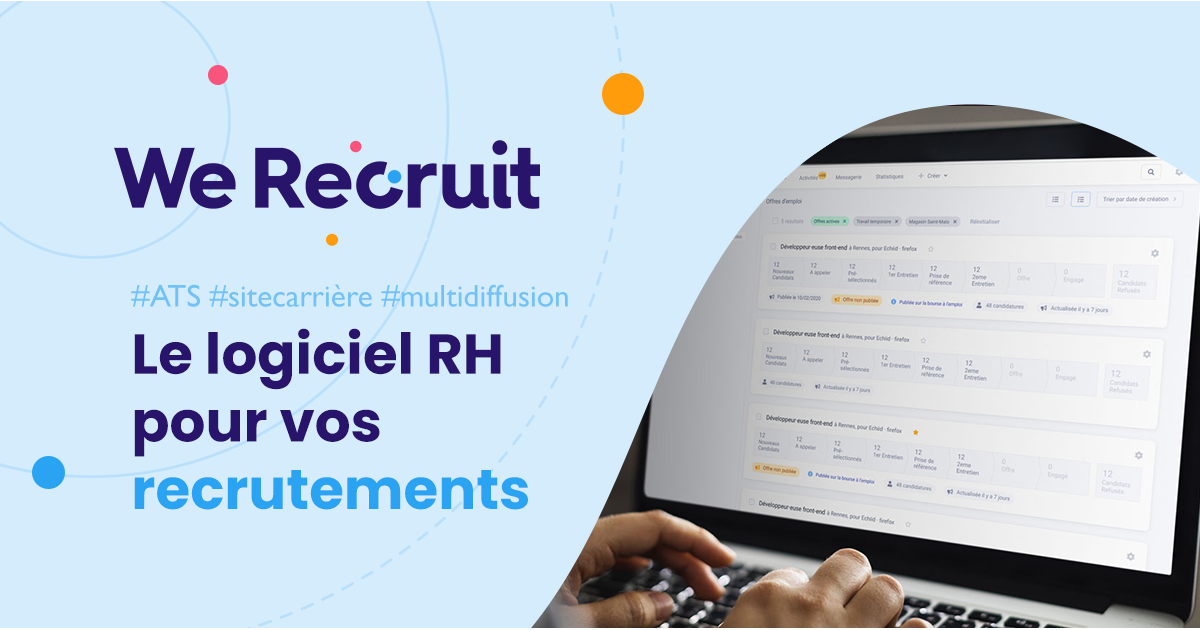 We Recruit : logiciel de recrutement complet et intuitif
